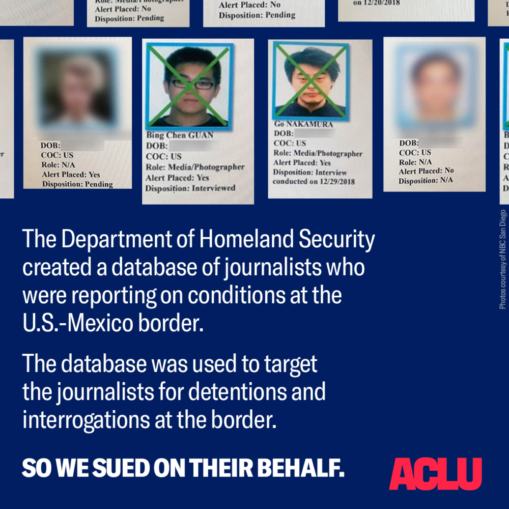 The U.S. Government Tracked, Detained, and Interrogated Journalists. We ...