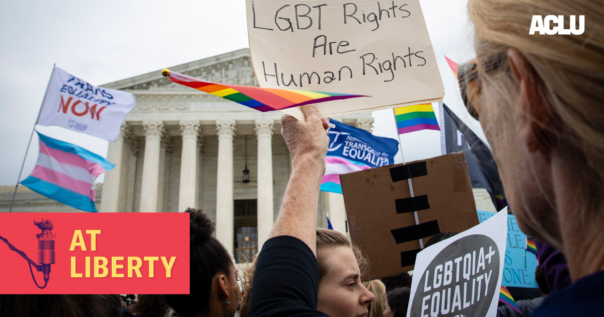 The Supreme Court Case That Could Jeopardize LGBTQ Rights | ACLU