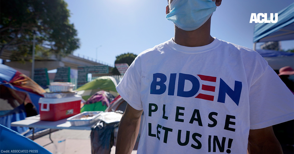 Biden Must Reverse Plans to Revive Deadly Trump-era Asylum Bans | ACLU