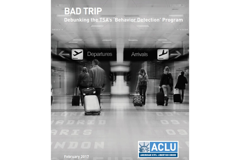 Bad Trip: Debunking the TSA's 'Behavior Detection' Program | American ...