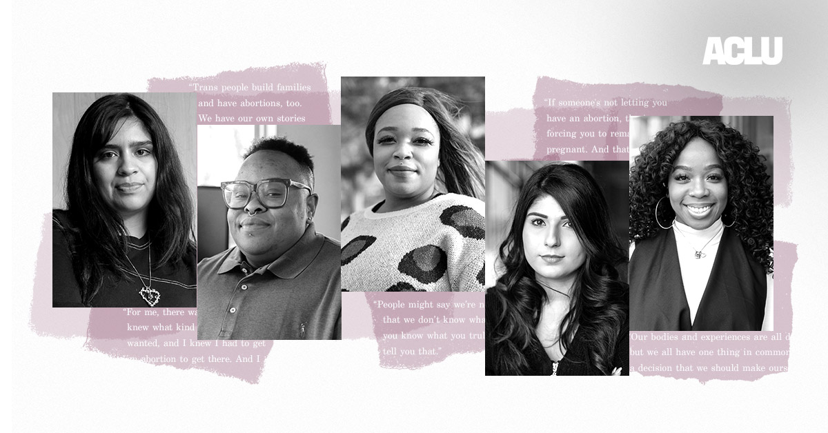 What it’s Like to Fight for Abortion Rights, Post-Roe | ACLU