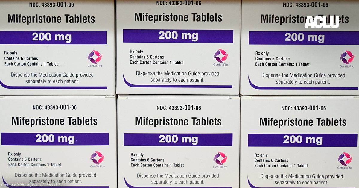 What is Mifepristone and Why is it Essential to Abortion Access? | ACLU