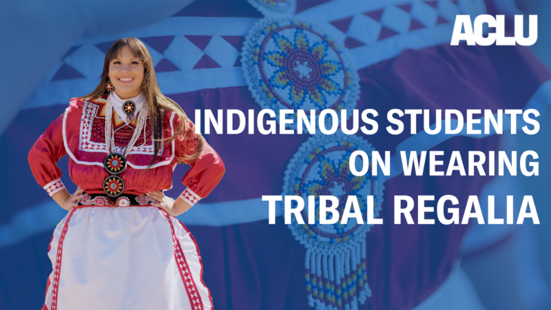 Why Indigenous Students Are Fighting to Wear Tribal Regalia at ...