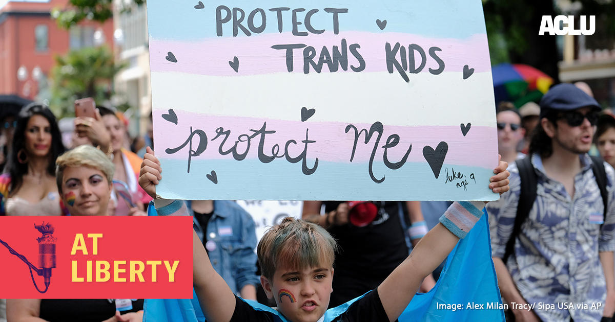 Let Trans Kids Speak for Themselves | American Civil Liberties Union